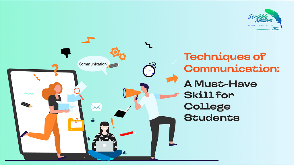 Master Techniques Of Communication: Essential Skills For College ...