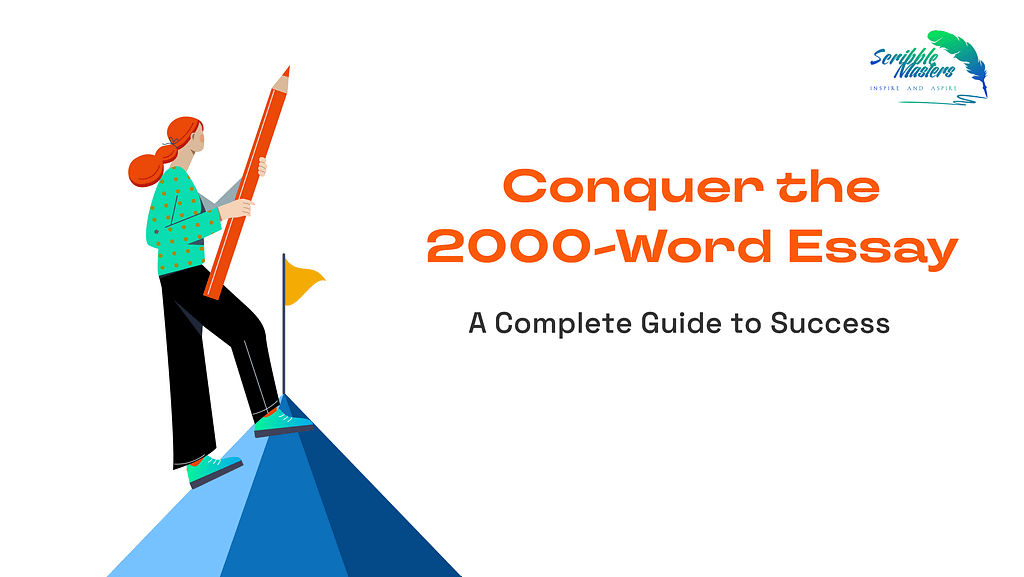 How To Write A Perfect 2000-Word Essay: Tips, Structure, And Topics